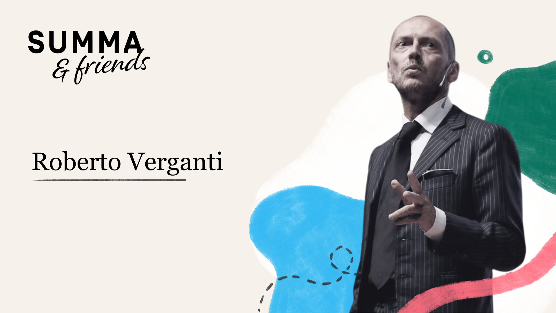 Reframing Mindset to Help Build Better Leaders with Roberto Verganti - Summa Equity